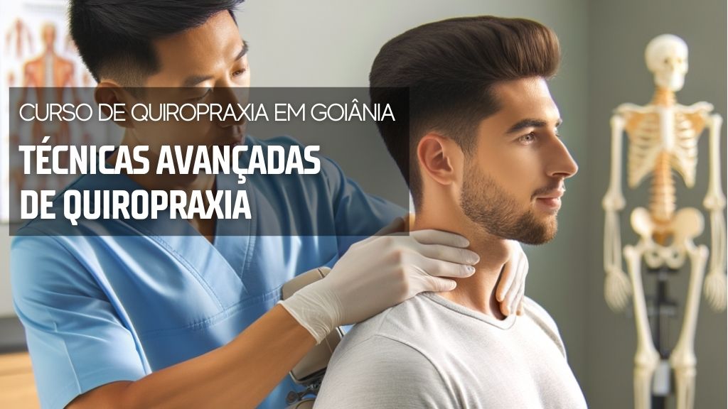Técnicas Avançadas de Quiropraxia 2024 - Poder das Mãos Técnicas Avançadas de Quiropraxia 2024 - Poder das Mãos