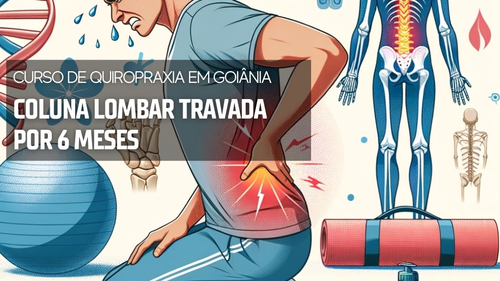 Coluna Lombar Travada por 6 Meses - Poder das Mãos